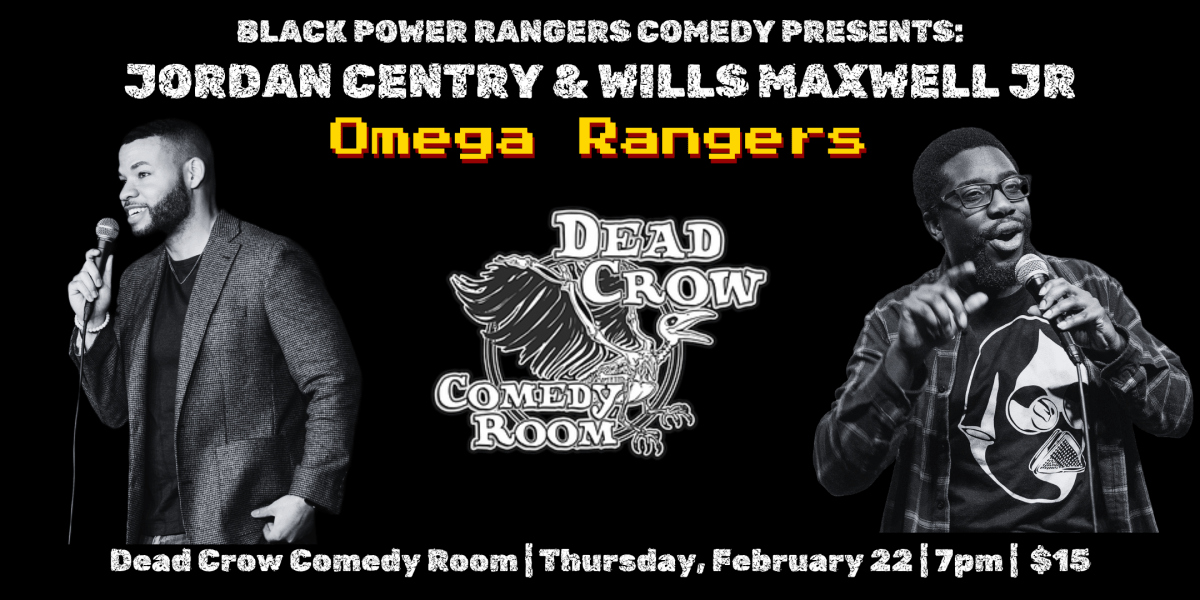 I’m Co-Headlining Dead Crow! – Wills Maxwell Jr.